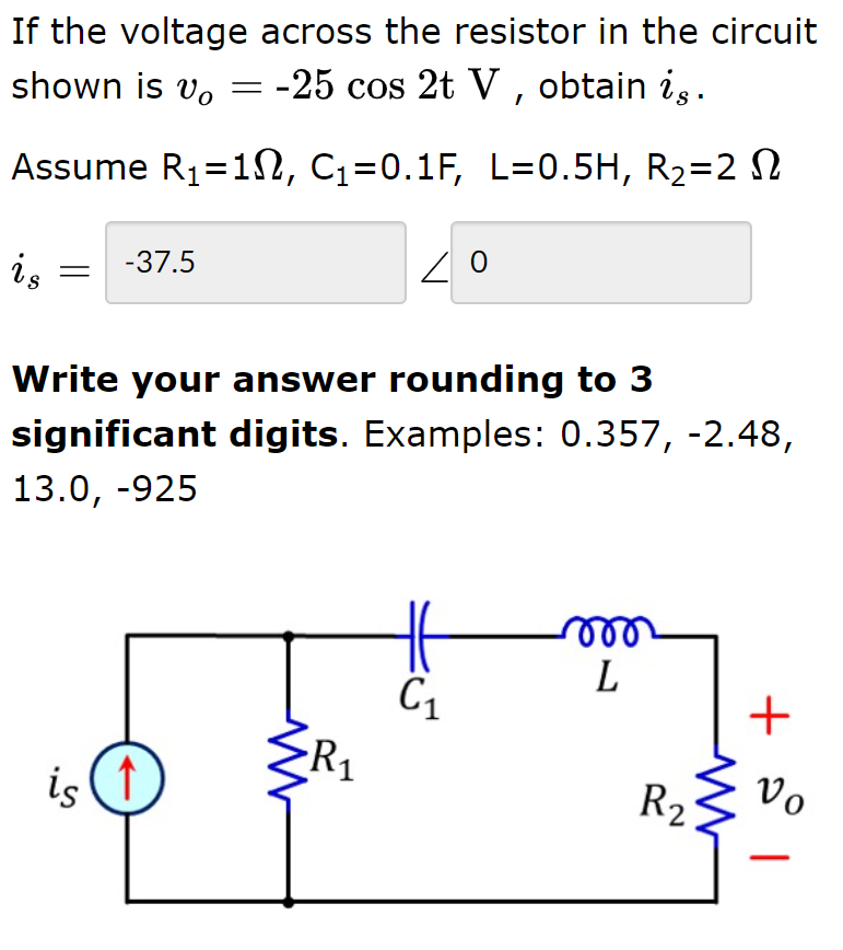 Solved If the voltage across the resistor in the circuit | Chegg.com