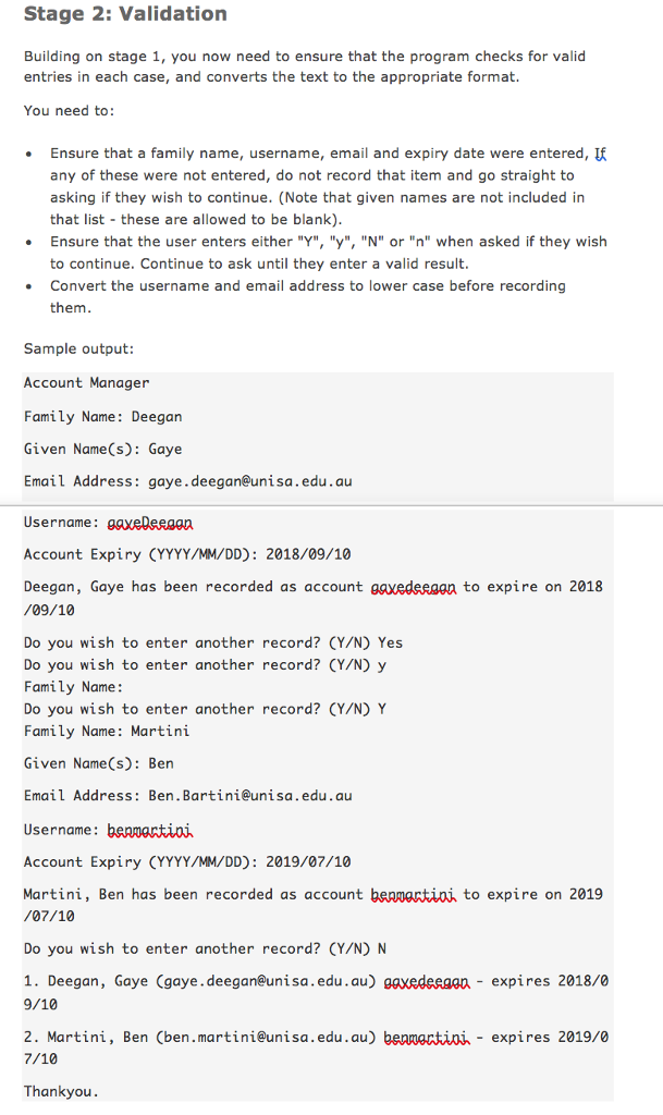 Solved Stage 1: Data Entry Write a program which requests | Chegg.com