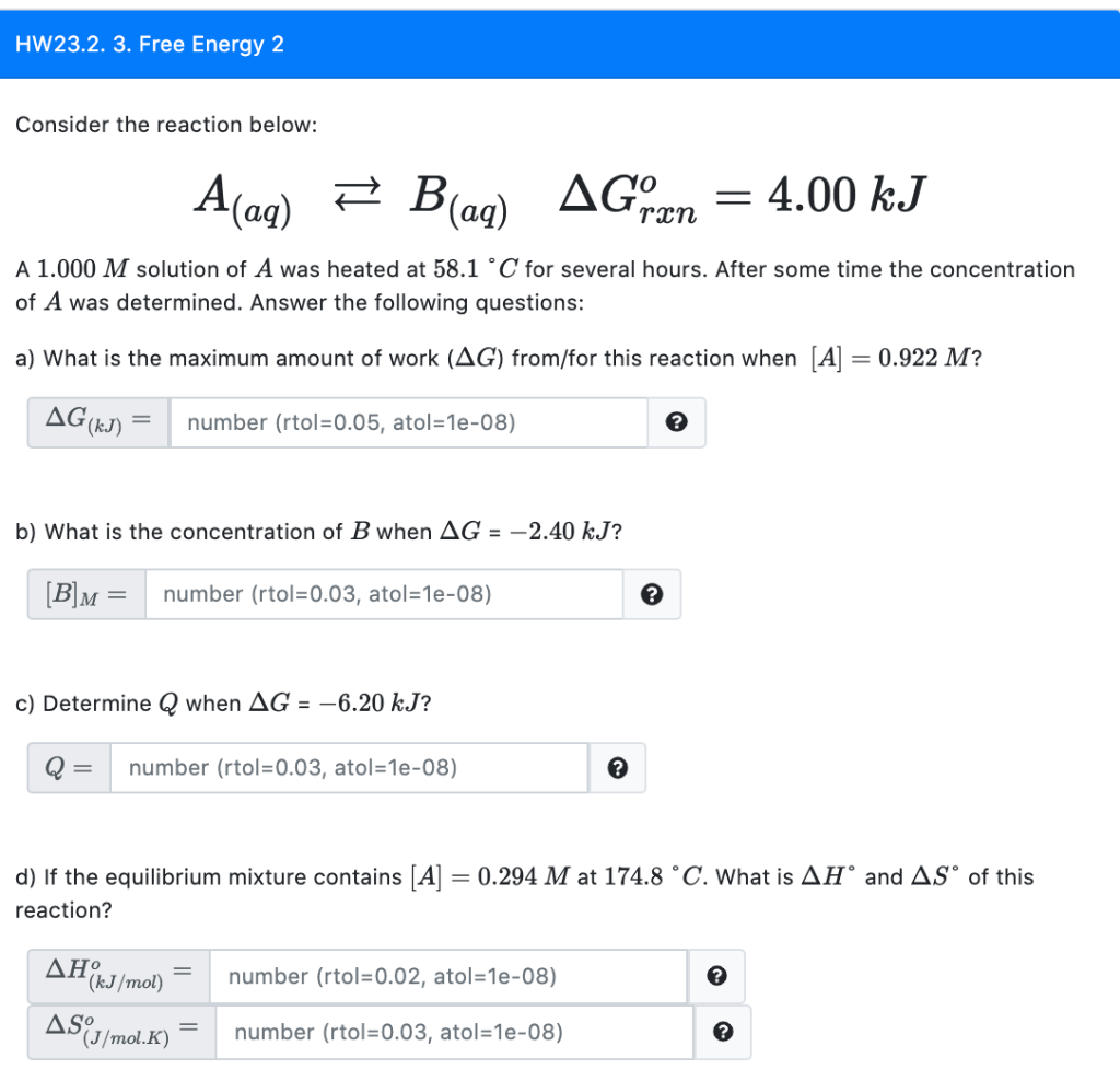 Solved HW23.2. 3. Free Energy 2 Consider the reaction below: | Chegg.com