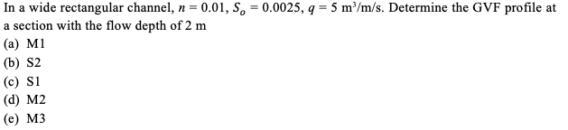 Solved In a wide rectangular channel, n = 0.01, S. = 0.0025, | Chegg.com