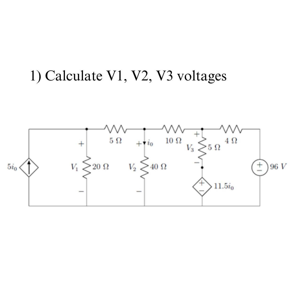 Solved Calculate V1, ﻿V2, ﻿V3 ﻿voltages | Chegg.com