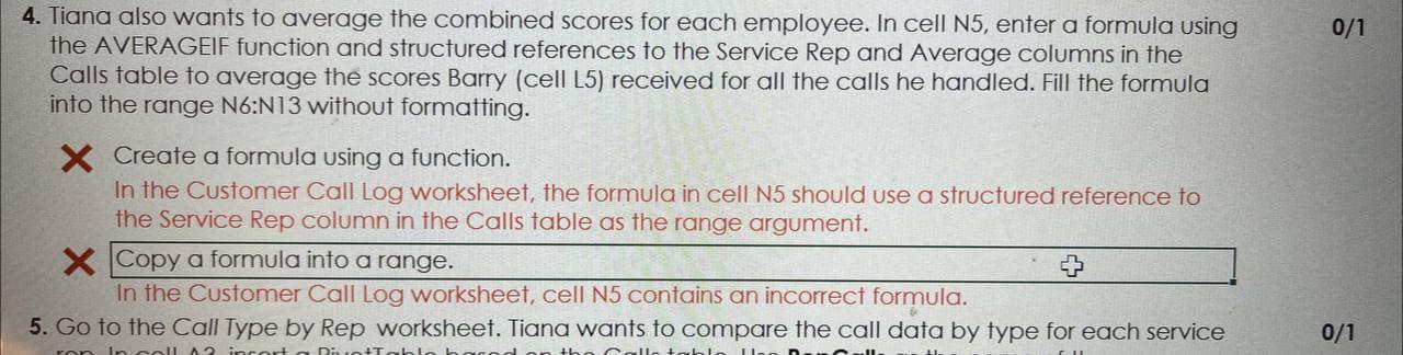 Solved 4. Tiana also wants to average the combined scores | Chegg.com