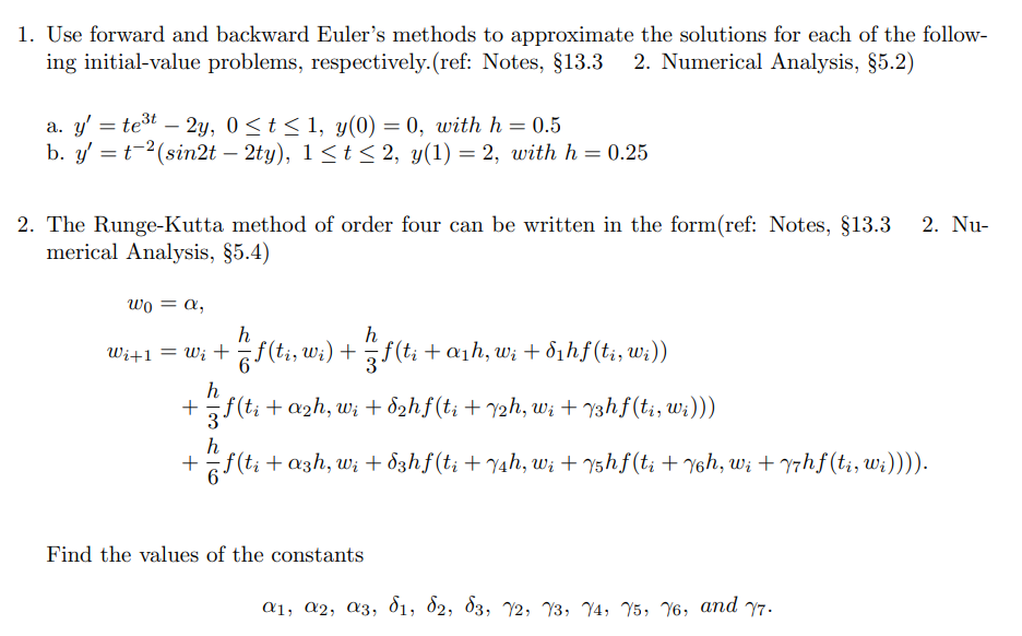 1. Use forward and backward Euler's methods to | Chegg.com