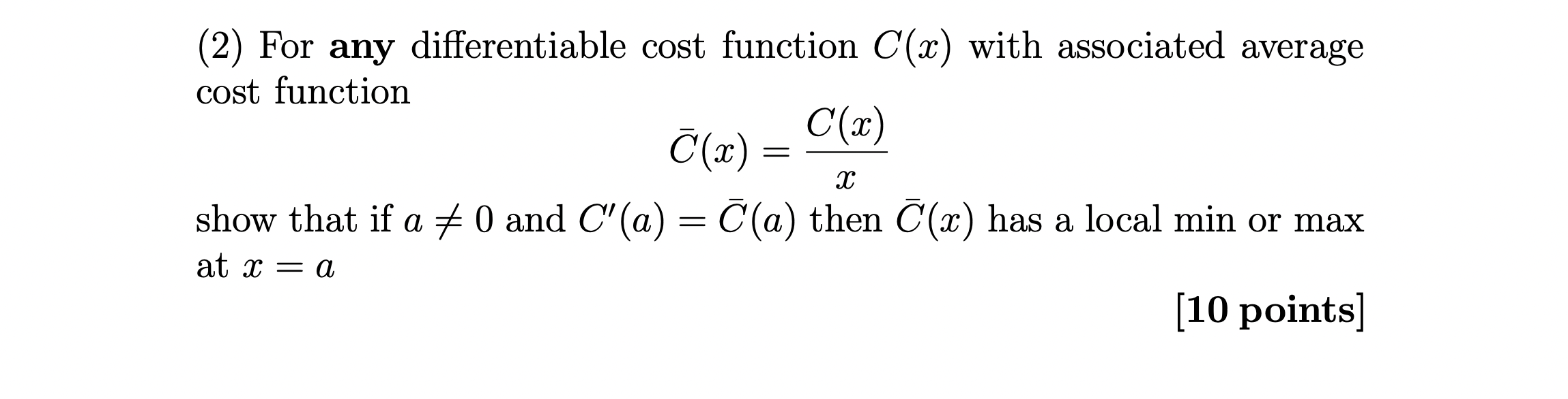 Solved (2) For any differentiable cost function C(x) with | Chegg.com