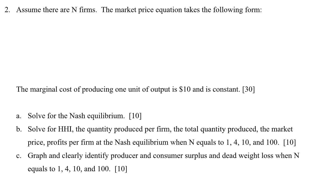 Solved Assume there are N ﻿firms. The market price equation | Chegg.com