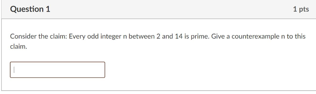 Solved Consider the claim: Every odd integer n between 2 and | Chegg.com