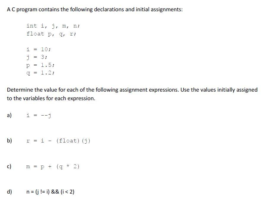 Solved A C program contains the following declarations and | Chegg.com