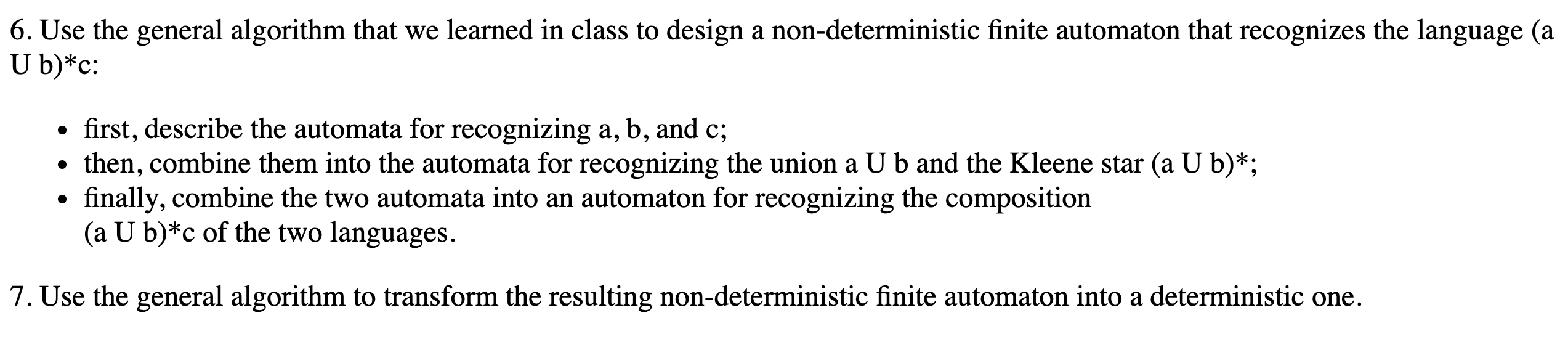 Solved 6. Use the general algorithm that we learned in class | Chegg.com