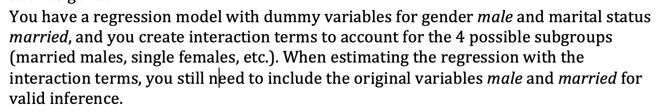 Solved You have a regression model with dummy variables for | Chegg.com
