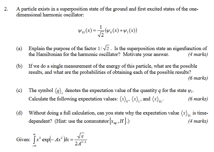 Solved A particle exists in a superposition state of the | Chegg.com