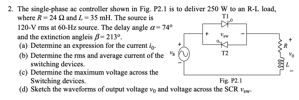 Solved T1 + + + R 2. The single-phase ac controller shown in | Chegg.com