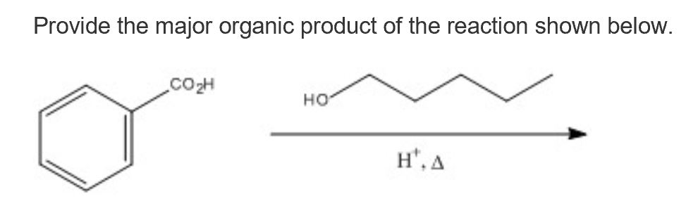 Solved Provide the major organic product of the reaction | Chegg.com