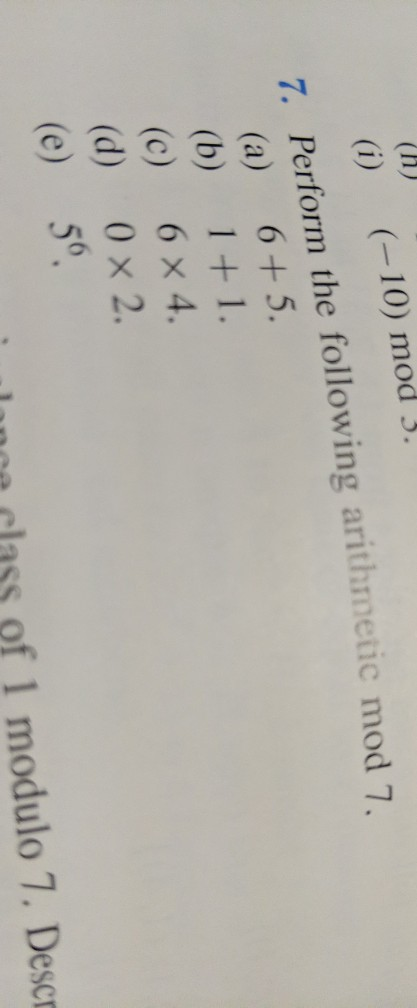 Solved i) (-10) mod 3. Perform the following arithmetic mod | Chegg.com