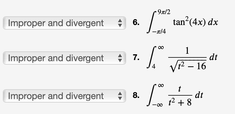 Solved Determine whether each of the following integrals is | Chegg.com