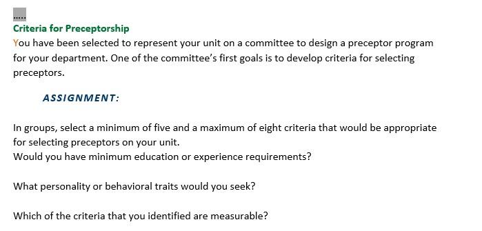 Solved Criteria for Preceptorship You have been selected to | Chegg.com