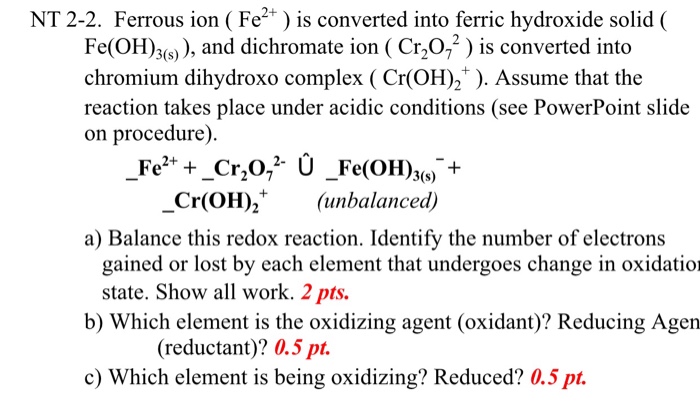 Solved NT 2-2. Ferrous ion (Fe) is converted into ferric | Chegg.com