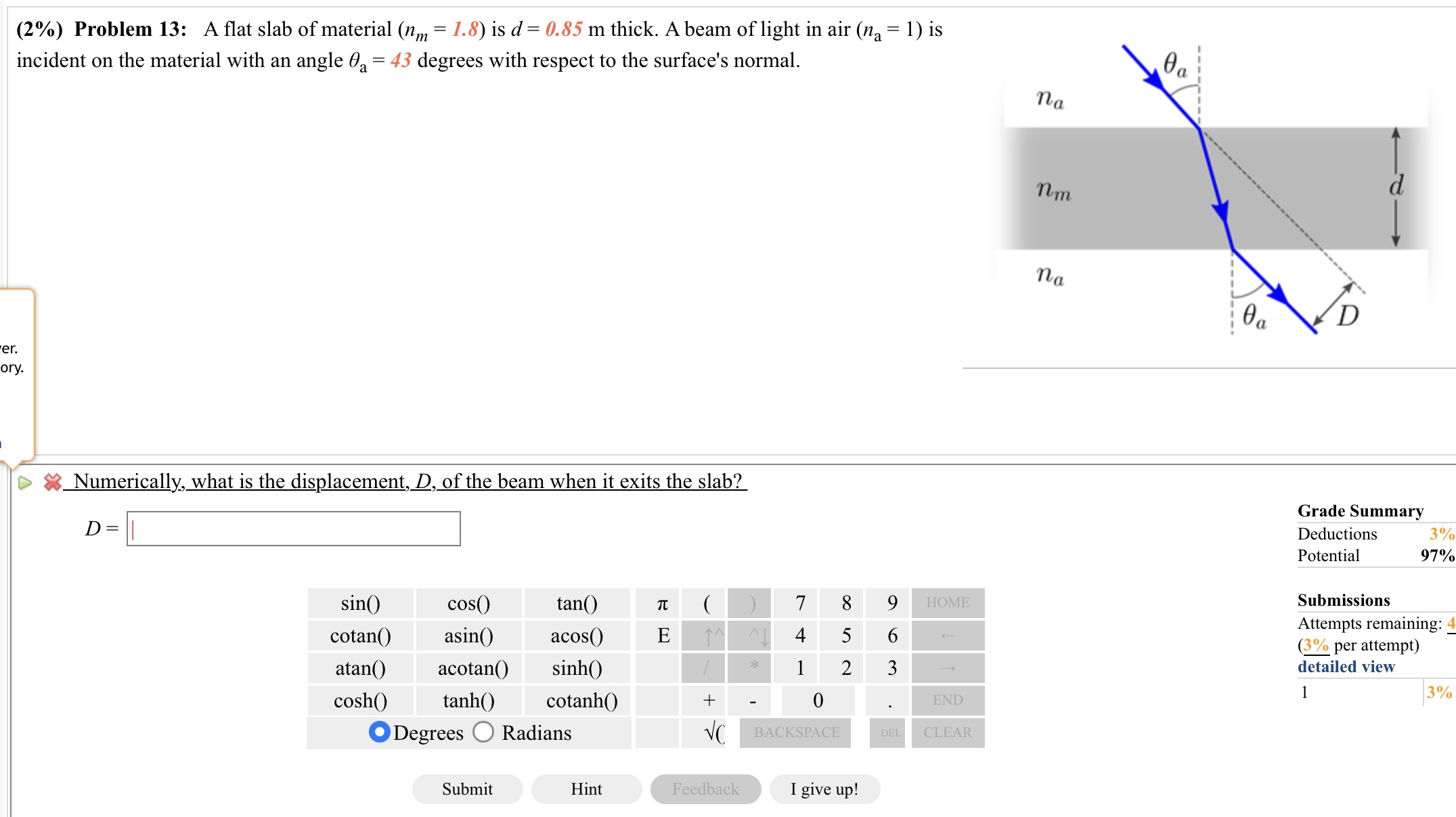 Solved (2\%) Problem 13: A flat slab of material (nm=1.8) is | Chegg.com