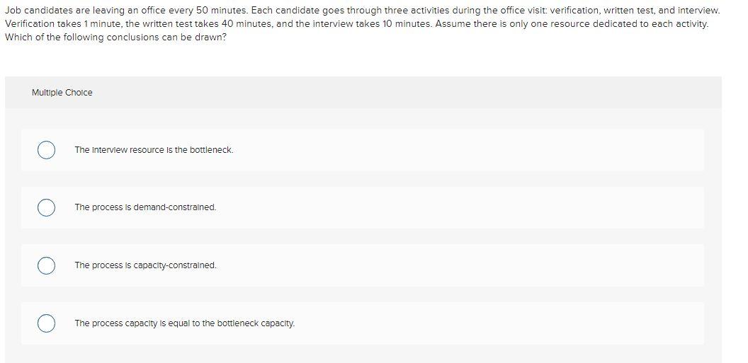 Solved ob candidates are leaving an office every 50 minutes. | Chegg.com