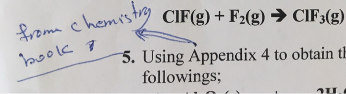 Solved 5. Using Appendix 4 to obtain the enthalpy of | Chegg.com