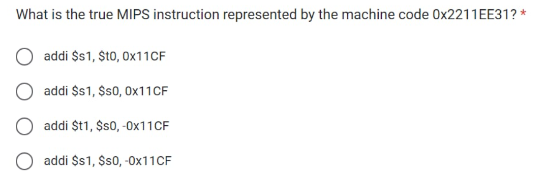 Solved What is the true MIPS instruction represented by the | Chegg.com
