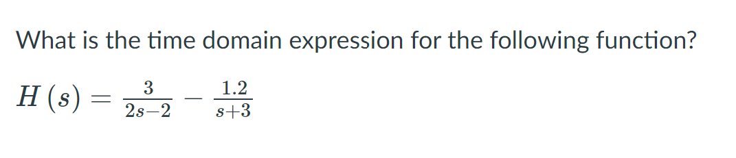 Solved What is the time domain expression for the following | Chegg.com