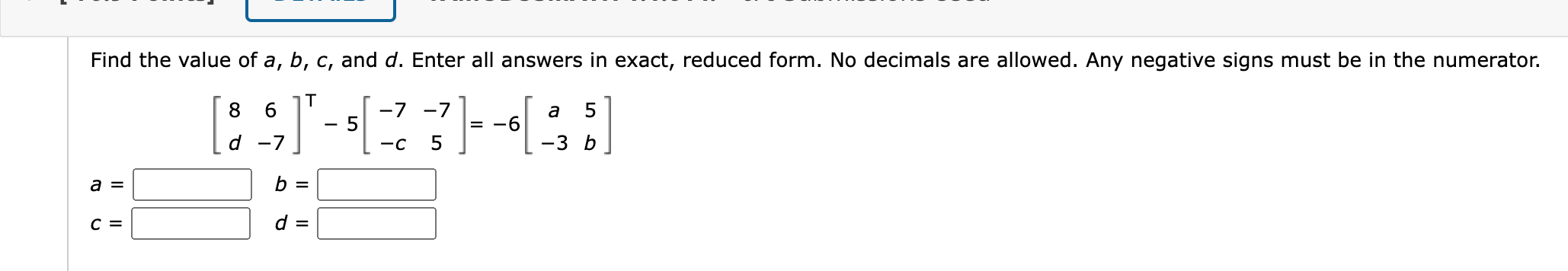 Solved Find the value of a,b,c, and d. Enter all answers in | Chegg.com