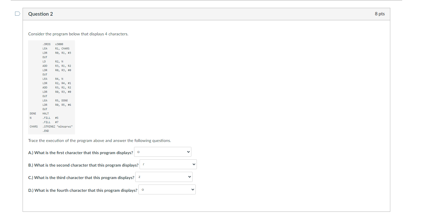 Solved Question 2 8 pts Consider the program below that | Chegg.com
