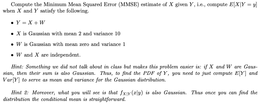Solved Compute the Minimum Mean Squared Error (MMSE) | Chegg.com