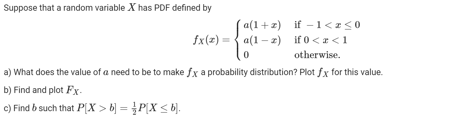 Solved Suppose that a random variable X has PDF defined by | Chegg.com