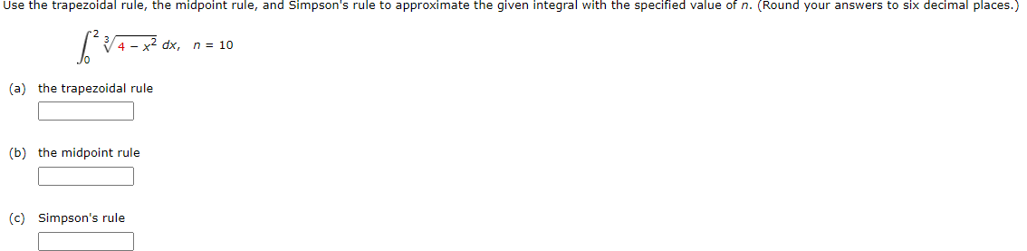 Solved Use the trapezoidal rule, the midpoint rule, and | Chegg.com