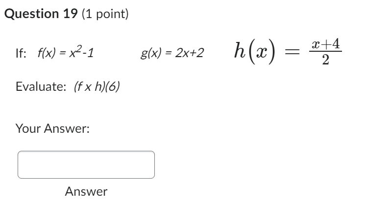 Solved Question 19 (1 ﻿point)If: | Chegg.com