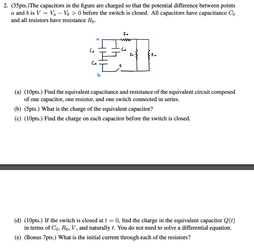 Solved 2. (35pts.)The capacitors in the figure are charged | Chegg.com
