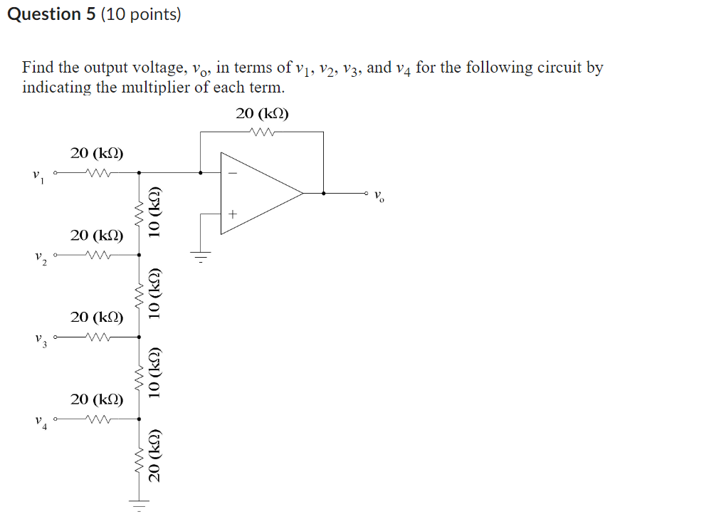 Solved Find the output voltage, v0, in terms of v1,v2,v3, | Chegg.com