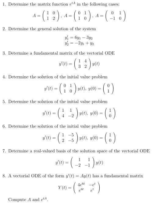 Solved Determine the matrix function etA ﻿in the following | Chegg.com