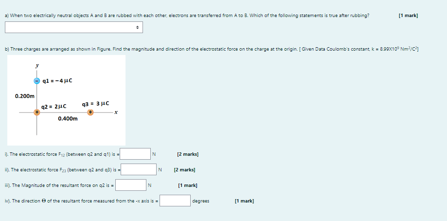 Solved a) When two electrically neutral objects A and B are | Chegg.com