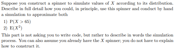 Suppose you construct a spinner to simulate values of | Chegg.com