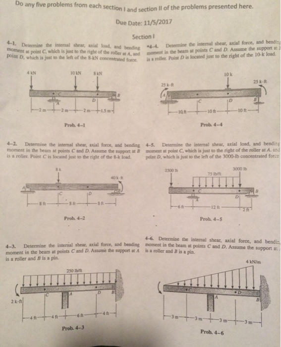 Solved Determine the internal shear, axial load, and bending | Chegg.com