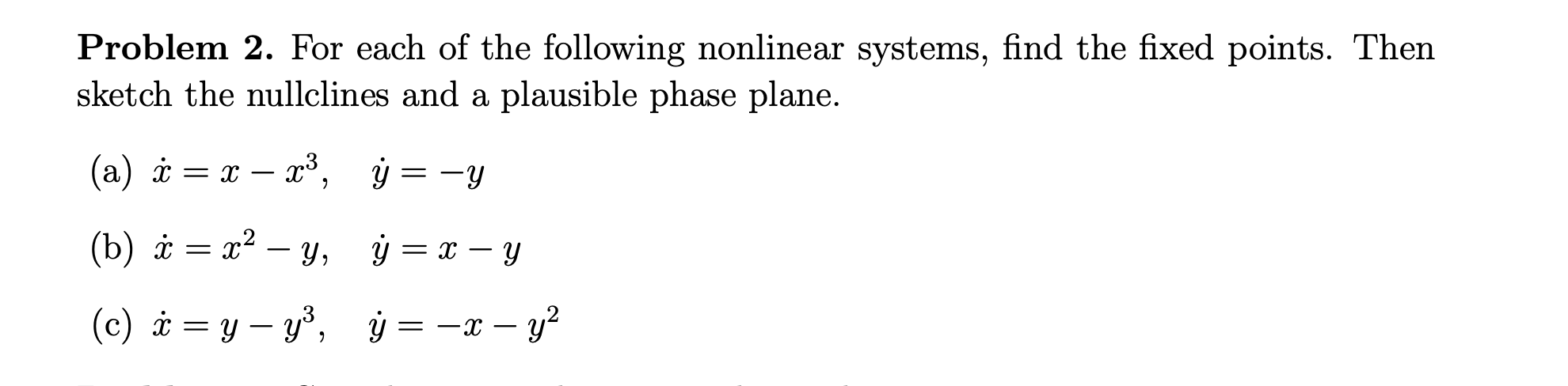 Solved Problem 2. For each of the following nonlinear | Chegg.com