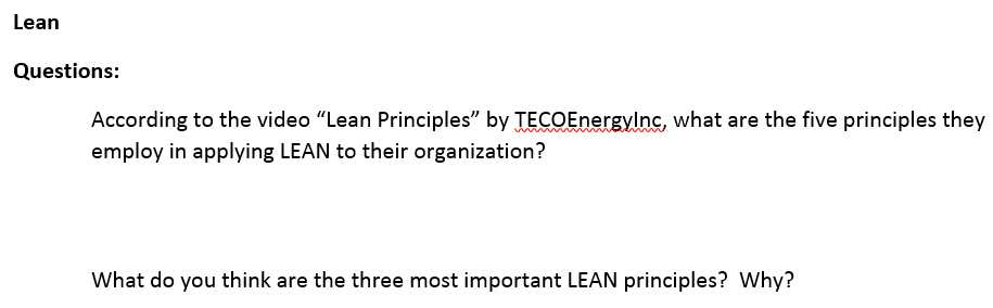 Solved Lean Questions: According to the video "Lean | Chegg.com