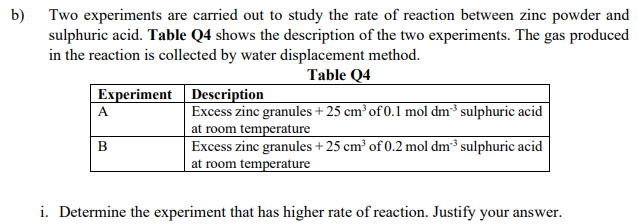 Solved b) Two experiments are carried out to study the rate | Chegg.com
