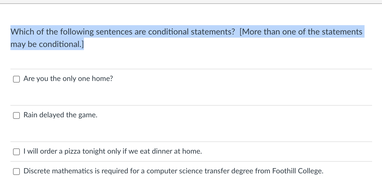 Solved Which of the following sentences are conditional | Chegg.com