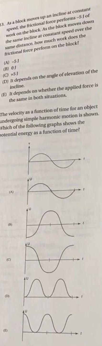 Solved 73. As a block moves up an incline at constant speed, | Chegg.com
