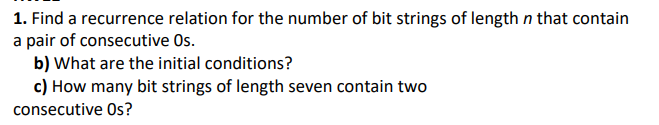 Solved 1 Find A Recurrence Relation For The Number Of Bit