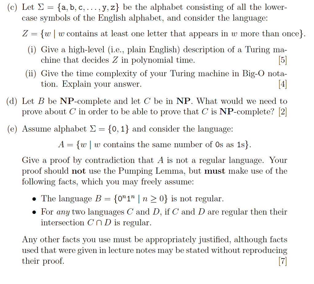 Solved (c) Let Σ={a,b,c,…,y,z} be the alphabet consisting of | Chegg.com