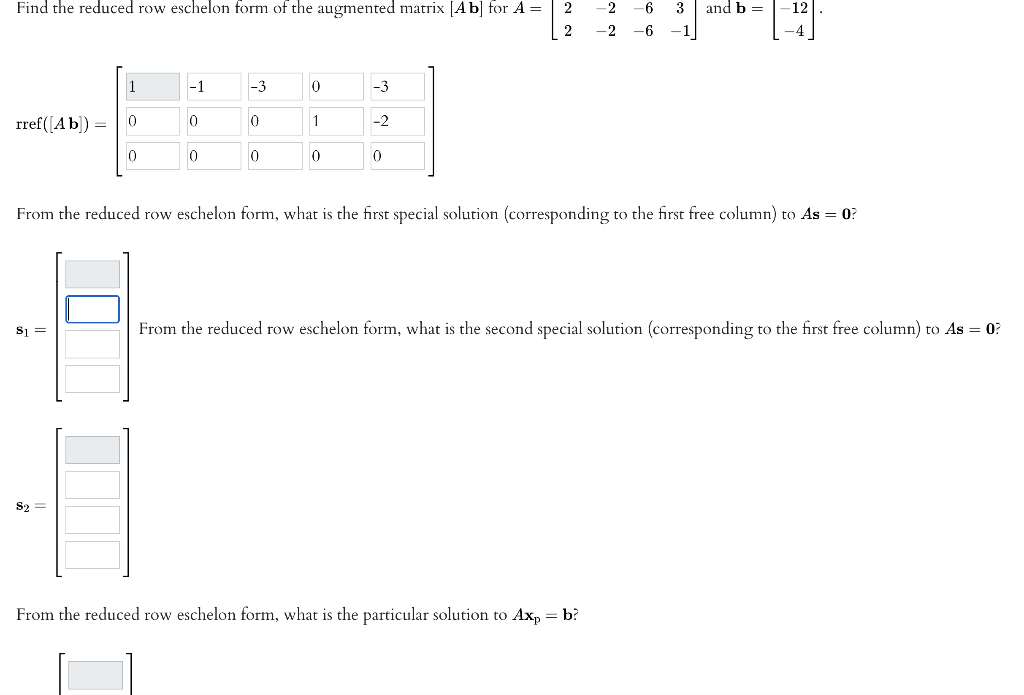 Solved What is the general solution to Ax=b if y is the | Chegg.com