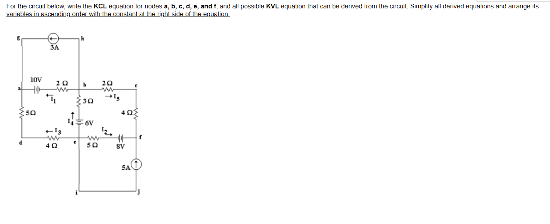 Solved For the circuit below, write the KCL equation for | Chegg.com