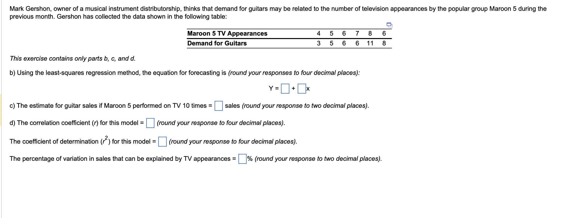 Solved b) Using the least-squares regression method, the | Chegg.com