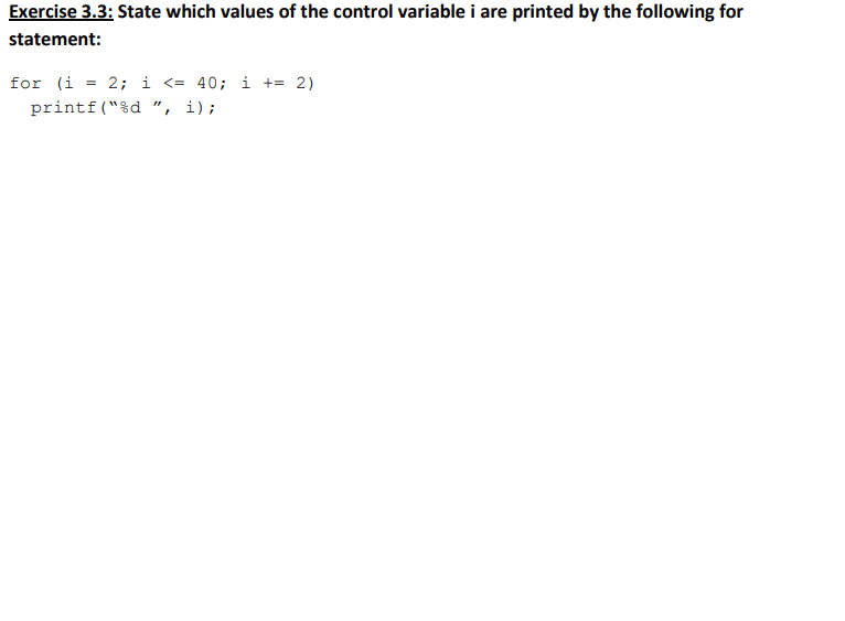 Solved Exercise 3.3: State which values of the control | Chegg.com
