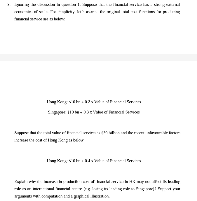 Solved 2. Ignoring the discussion in question 1. Suppose | Chegg.com