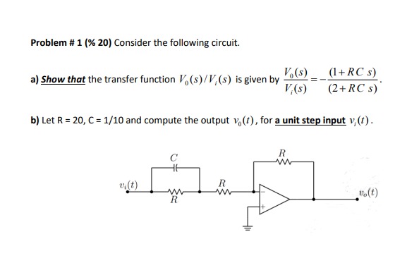 Solved Problem # 1 (% 20) ﻿Consider the following circuit.a) | Chegg.com
